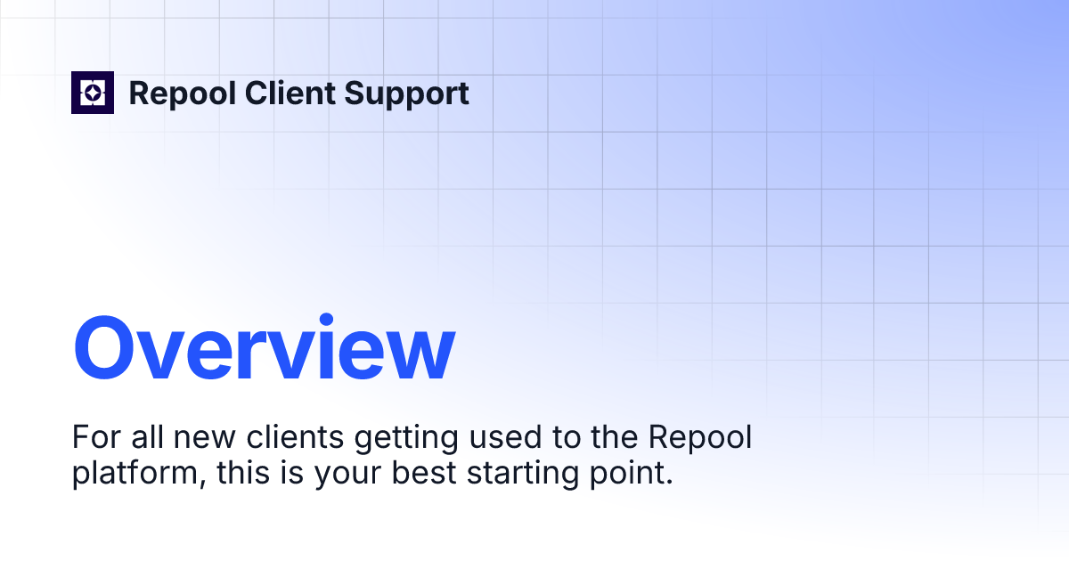 Overview | Repool Client Support